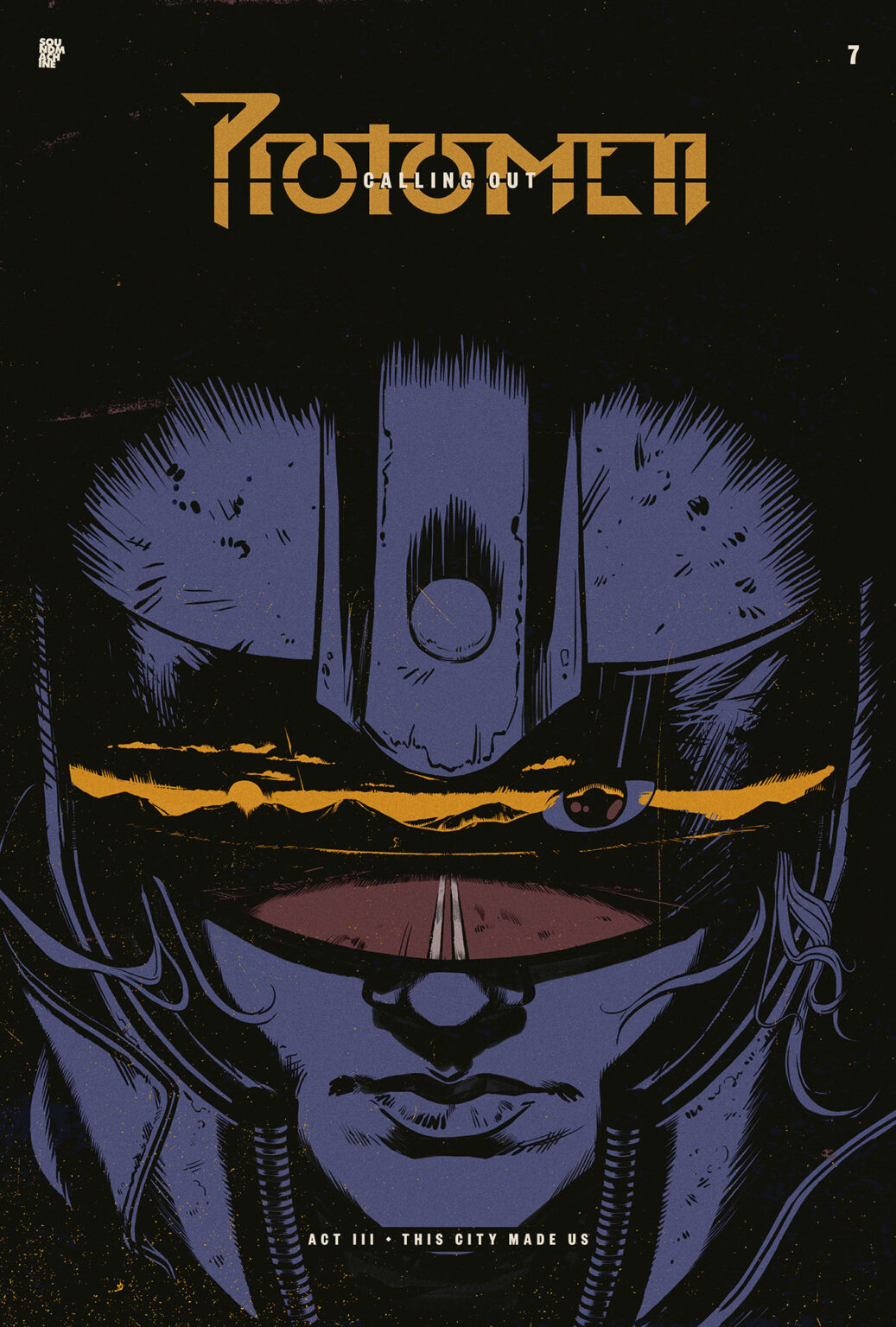 PROTOMEN » Calling Out – Act III: This City Made Us